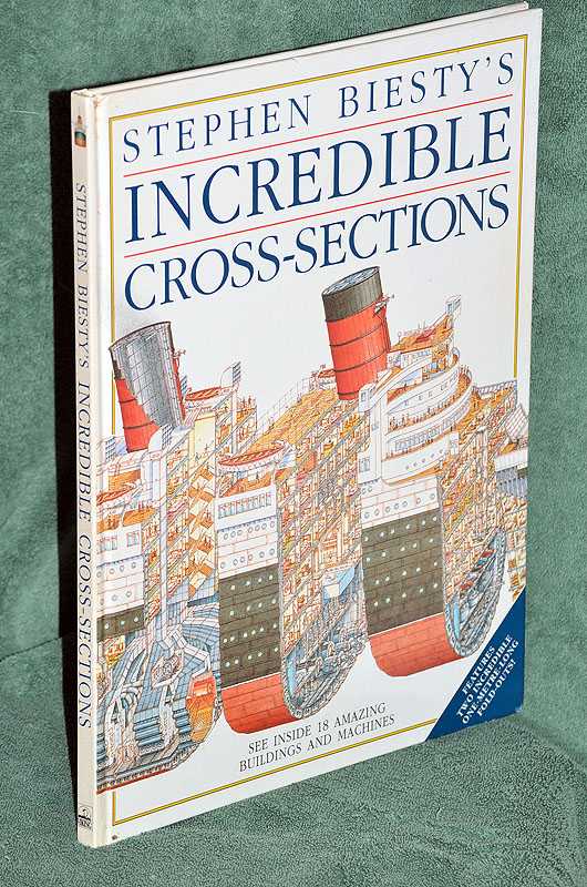 Stephen Biesty's Incredible Cross Sections