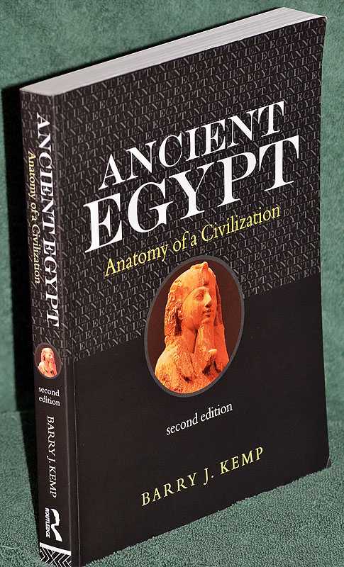 Ancient Egypt: Anatomy of a Civilization